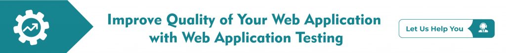 Detailed Step-by-step Guide To Web Application Testing | KiwiQA UK